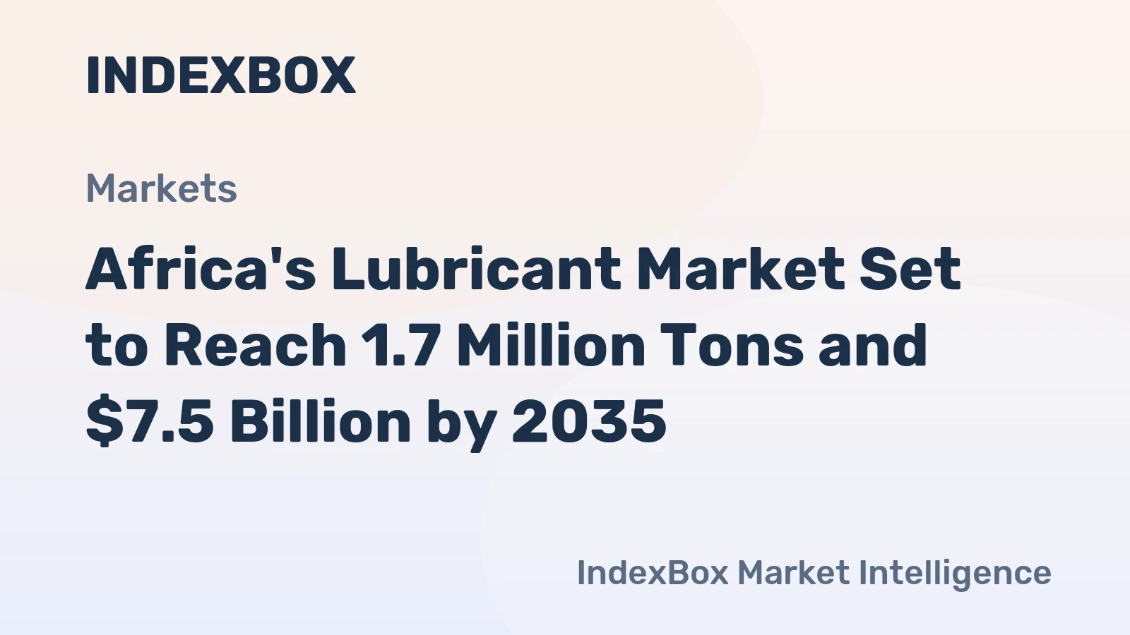Africa's Lubricant Market Set to Reach 1.7 Million Tons and $7.5 Billion by 2035