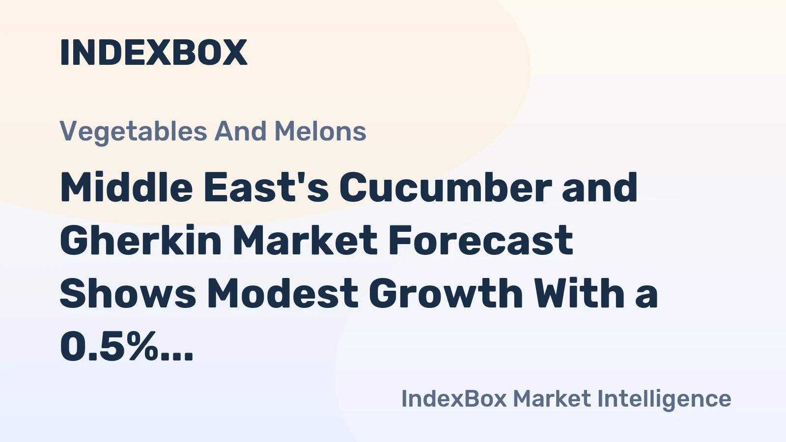 Middle East's Cucumber and Gherkin Market Forecast Shows Modest Growth With a 0.5% CAGR
