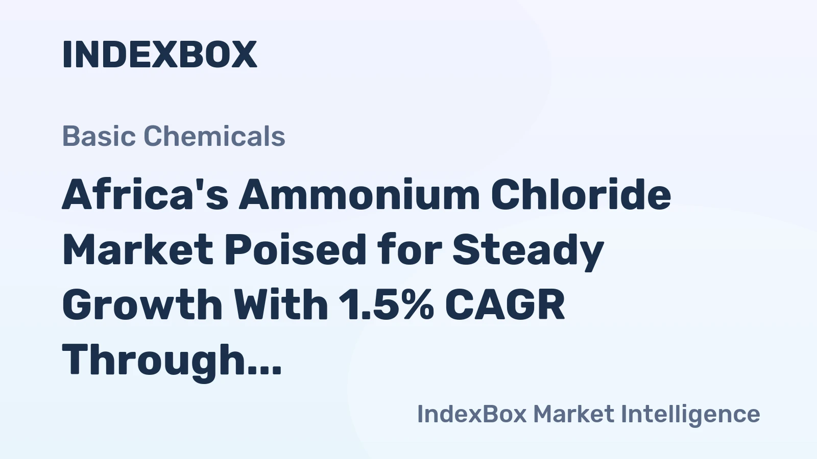 Africa's Ammonium Chloride Market Poised for Steady Growth With 1.5% CAGR Through 2035