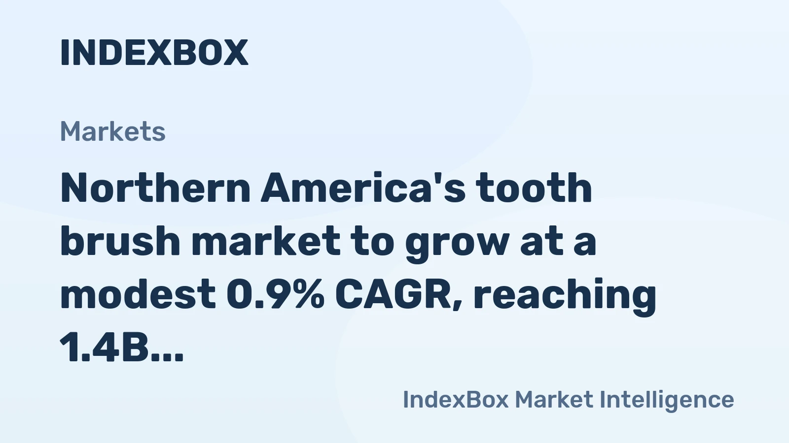 Northern America's tooth brush market to grow at a modest 0.9% CAGR, reaching 1.4B units by 2035.