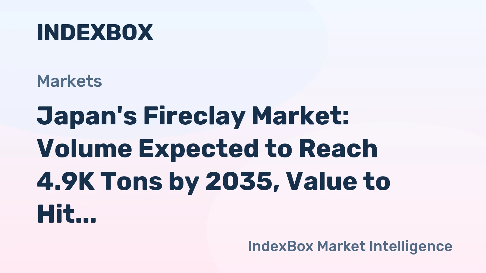 Japan's Fireclay Market: Volume Expected to Reach 4.9K Tons by 2035, Value to Hit $1.7M