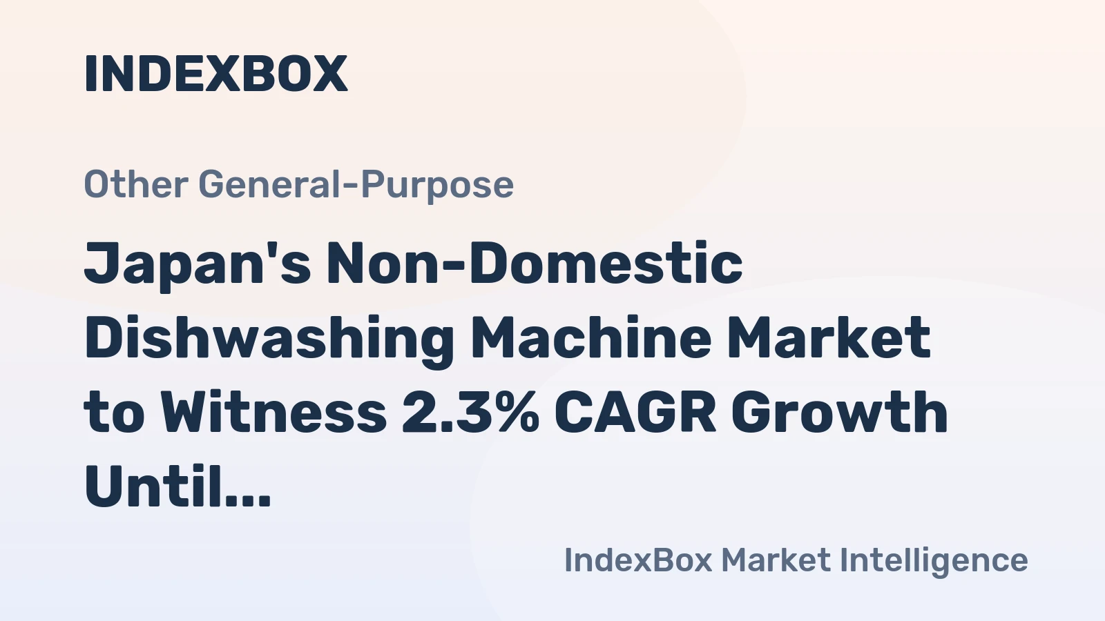 Japan's Non-Domestic Dishwashing Machine Market to Witness 2.3% CAGR Growth Until 2035