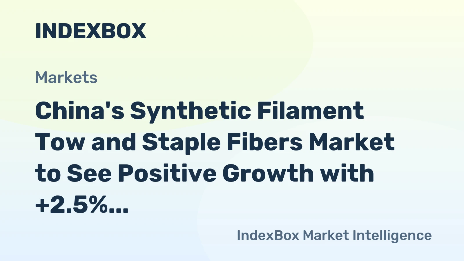 China's Synthetic Filament Tow and Staple Fibers Market to See Positive Growth with +2.5% CAGR over 2024-2035