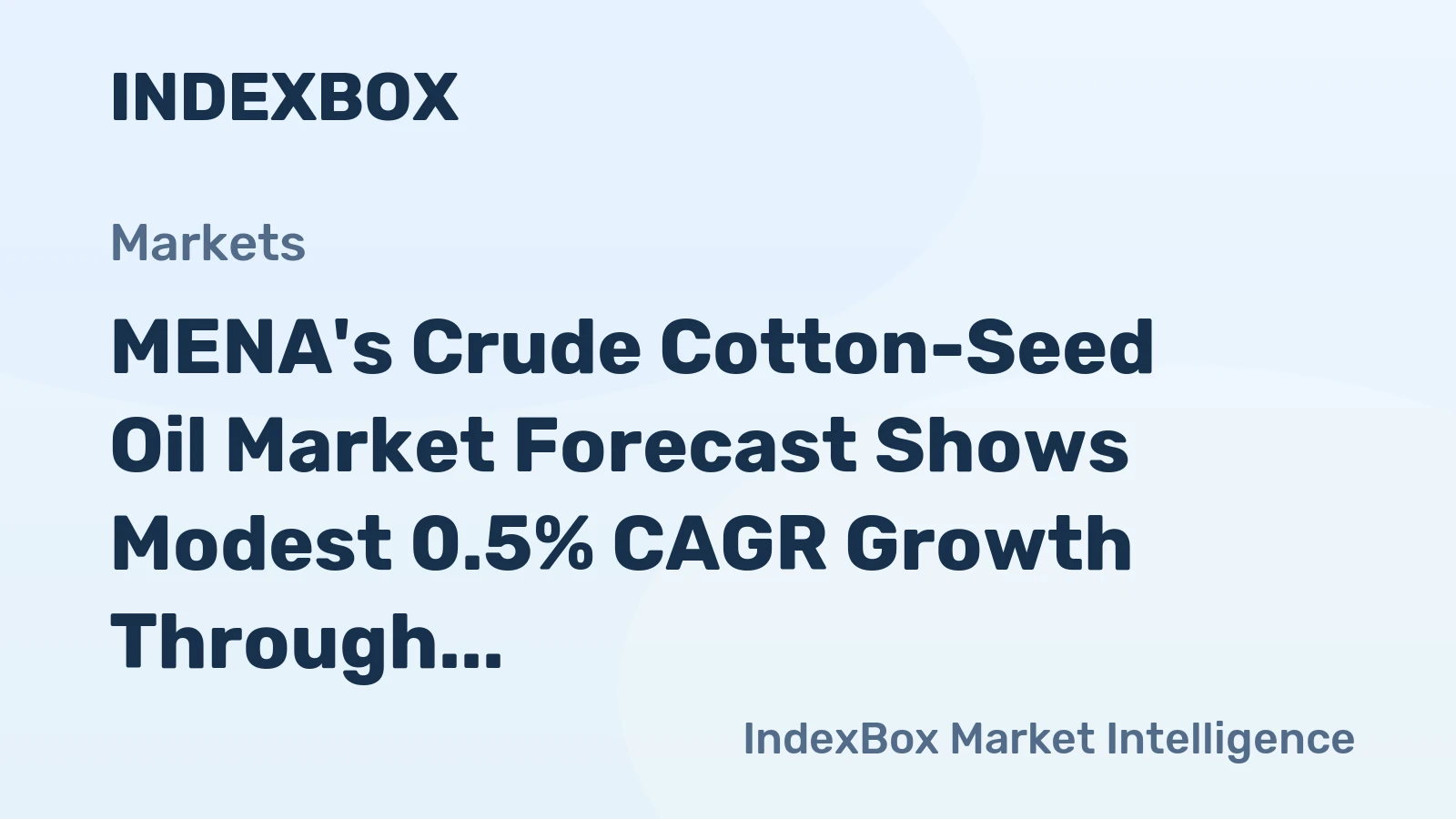 MENA's Crude Cotton-Seed Oil Market Forecast Shows Modest 0.5% CAGR Growth Through 2035