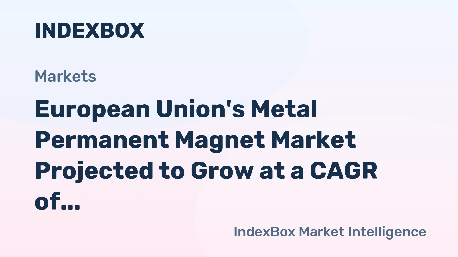 European Union's Metal Permanent Magnet Market Projected to Grow at a CAGR of +1.2% Over Next Decade