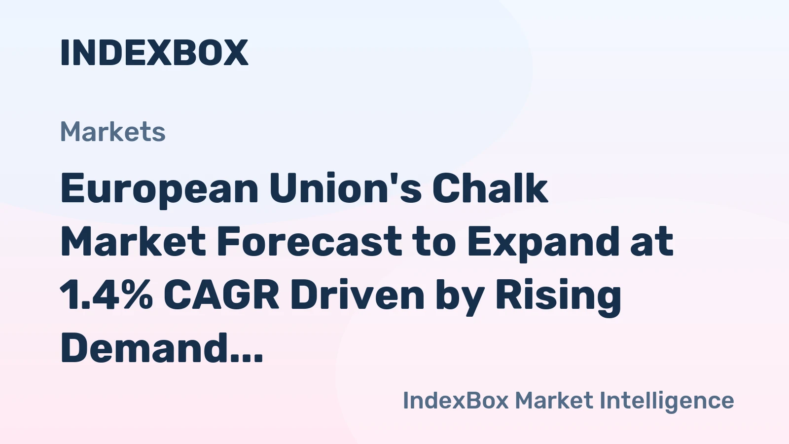European Union's Chalk Market Forecast to Expand at 1.4% CAGR Driven by Rising Demand