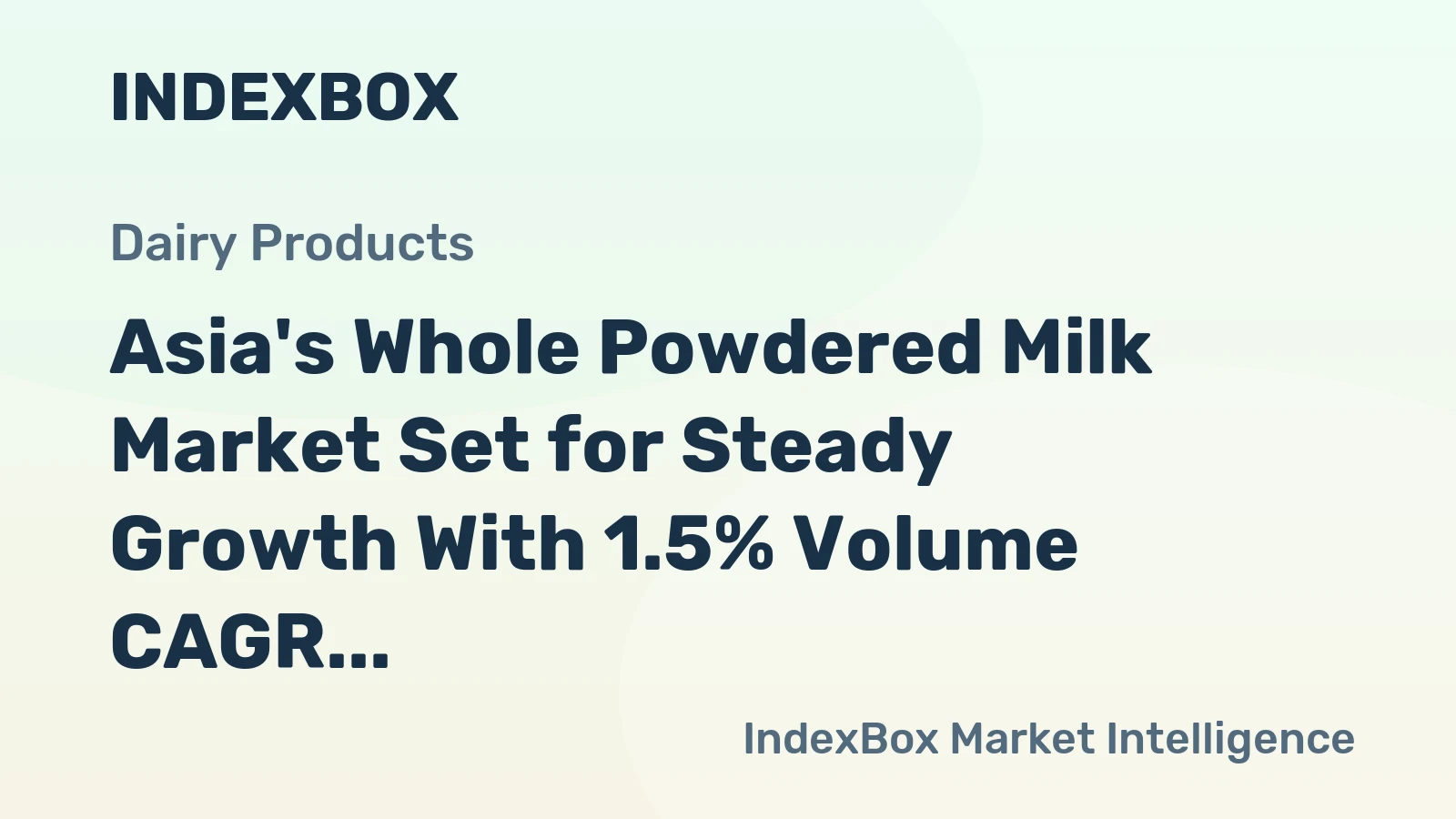 Asia's Whole Powdered Milk Market Set for Steady Growth With 1.5% Volume CAGR Through 2035