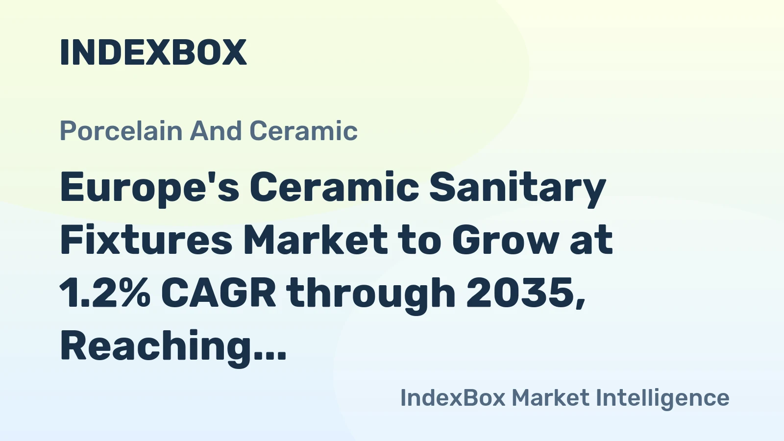 Europe's Ceramic Sanitary Fixtures Market to Grow at 1.2% CAGR through 2035, Reaching 80M Units