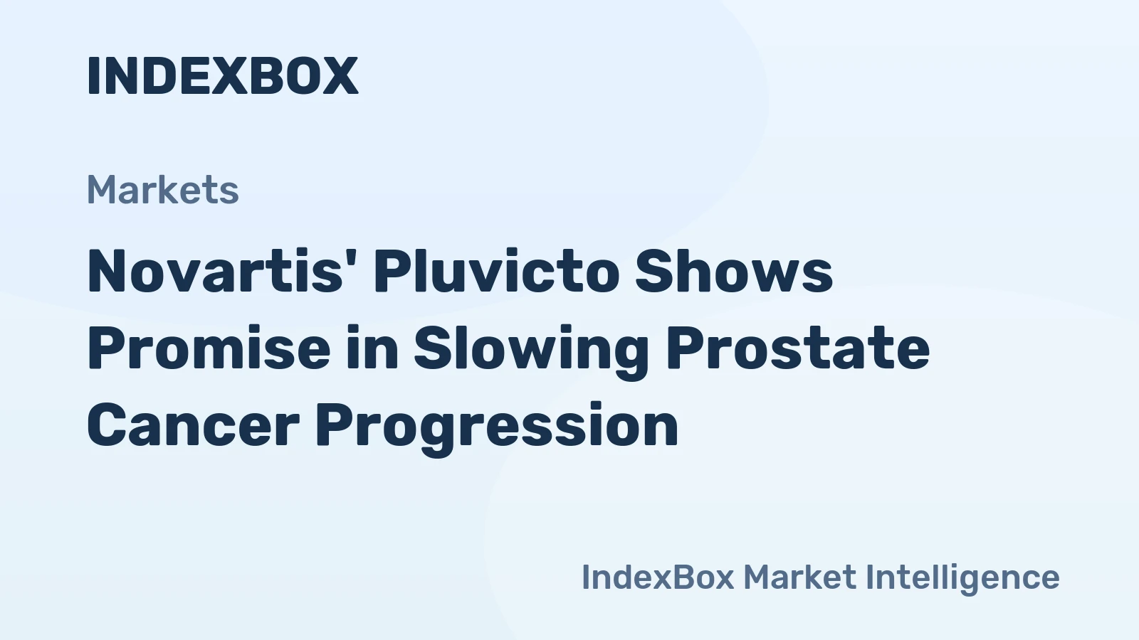 Novartis' Pluvicto Shows Promise in Slowing Prostate Cancer Progression