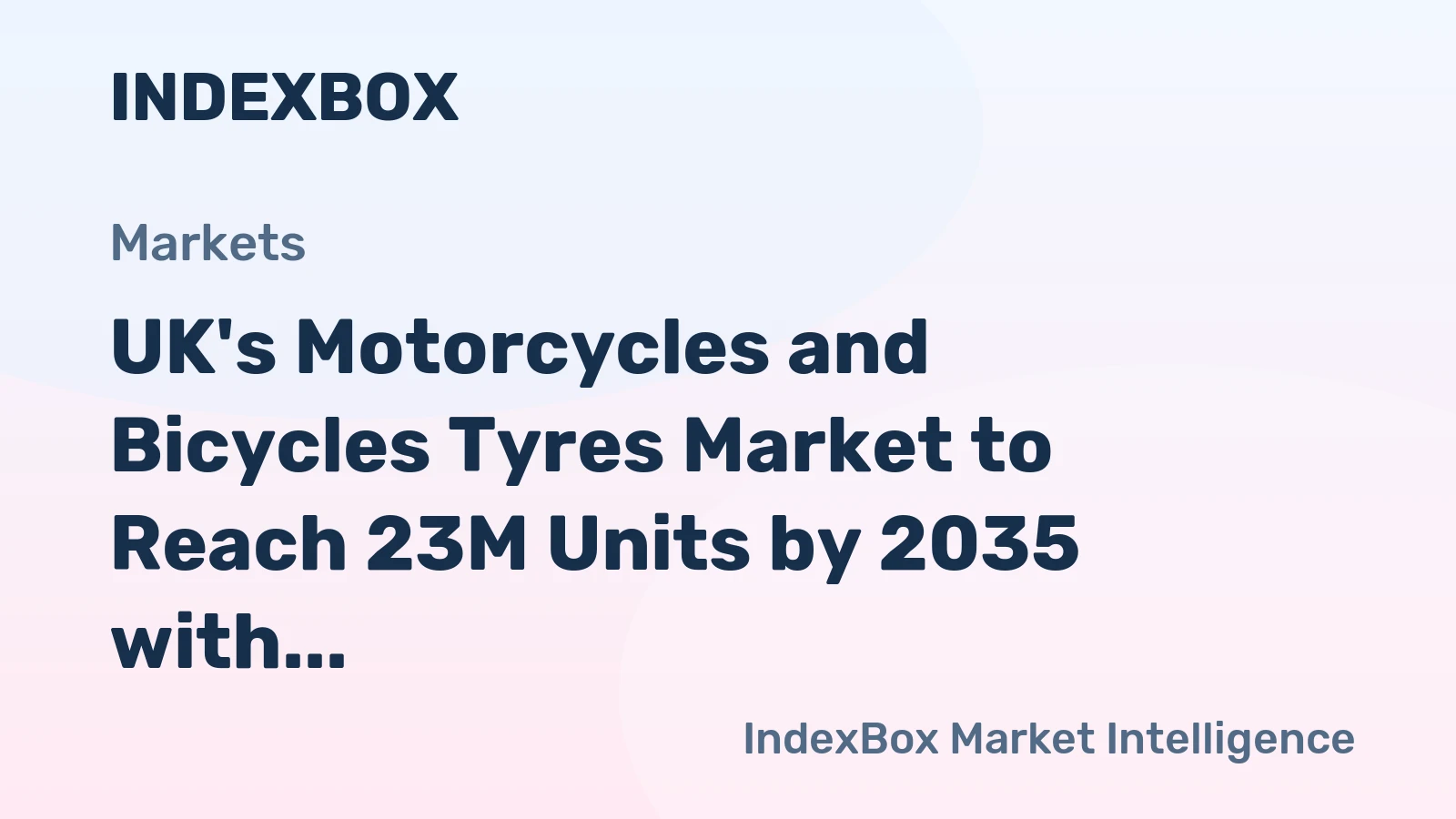 UK's Motorcycles and Bicycles Tyres Market to Reach 23M Units by 2035 with $266M in Value