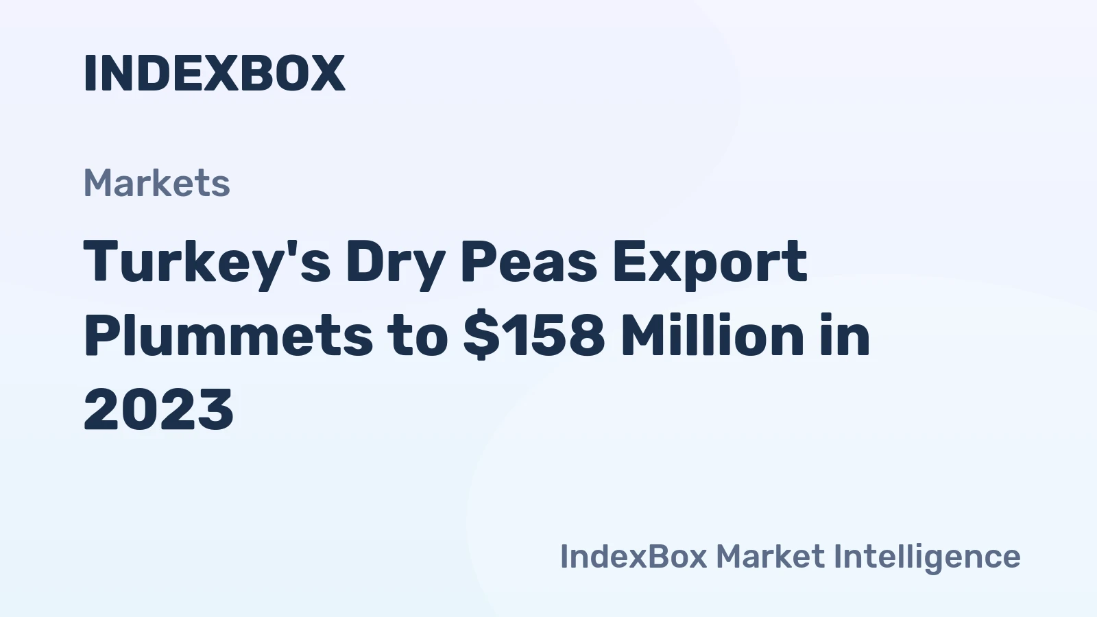 Turkey's Dry Peas Export Plummets to $158 Million in 2023