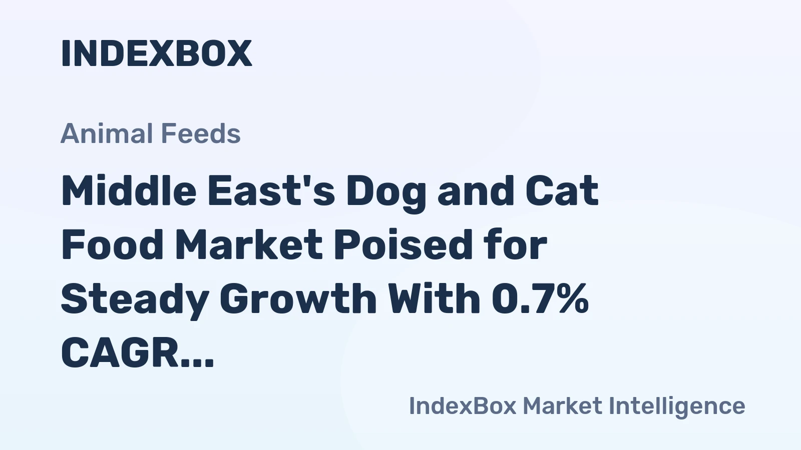 Middle East's Dog and Cat Food Market Poised for Steady Growth With 0.7% CAGR Through 2035
