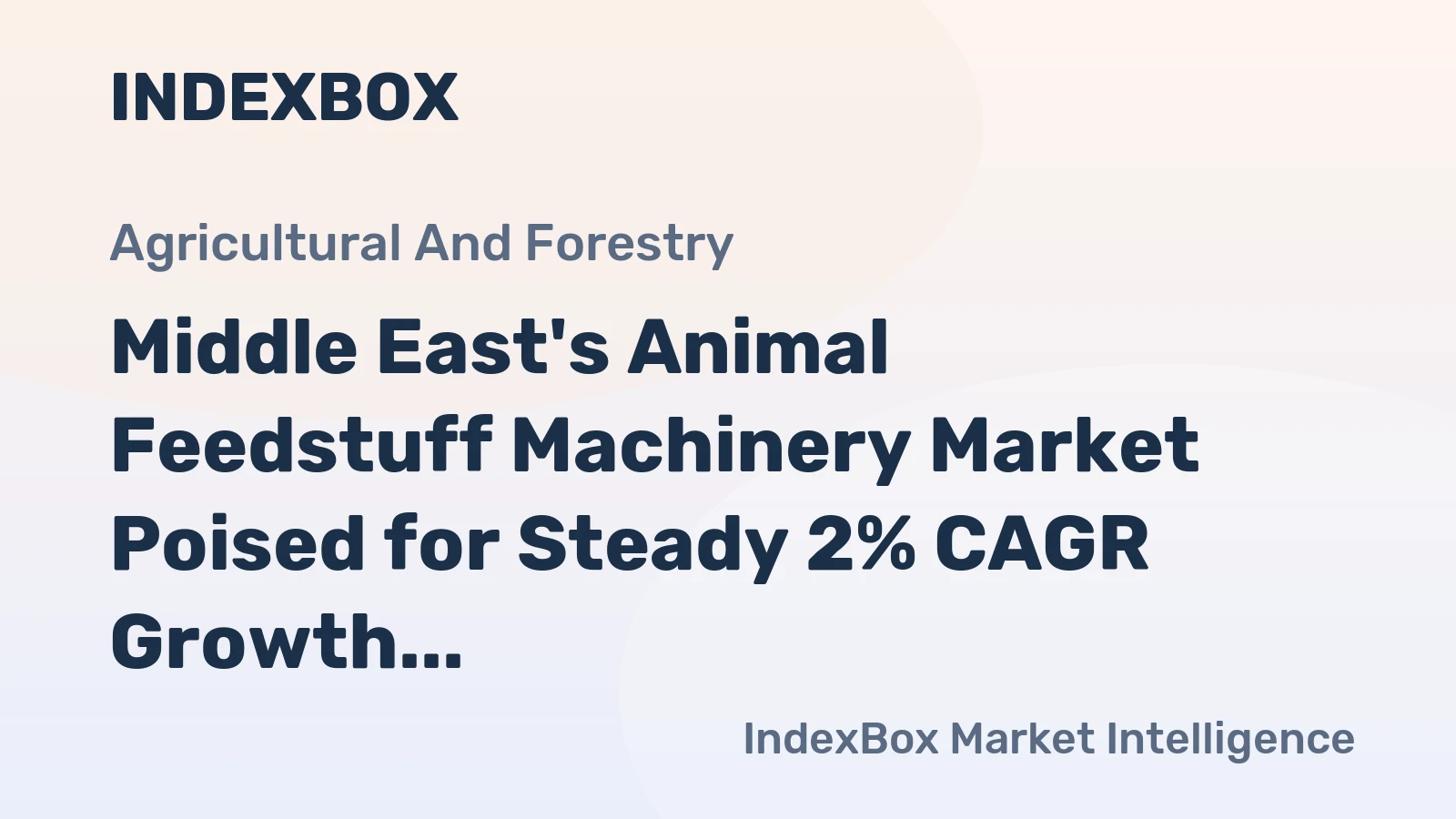 Middle East's Animal Feedstuff Machinery Market Poised for Steady 2% CAGR Growth
