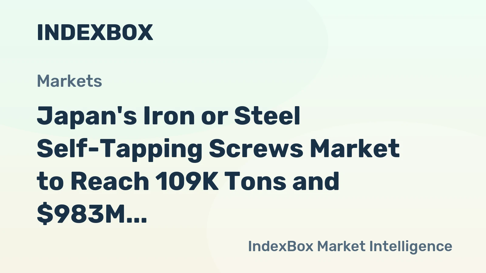 Japan's Iron or Steel Self-Tapping Screws Market to Reach 109K Tons and $983M by 2035