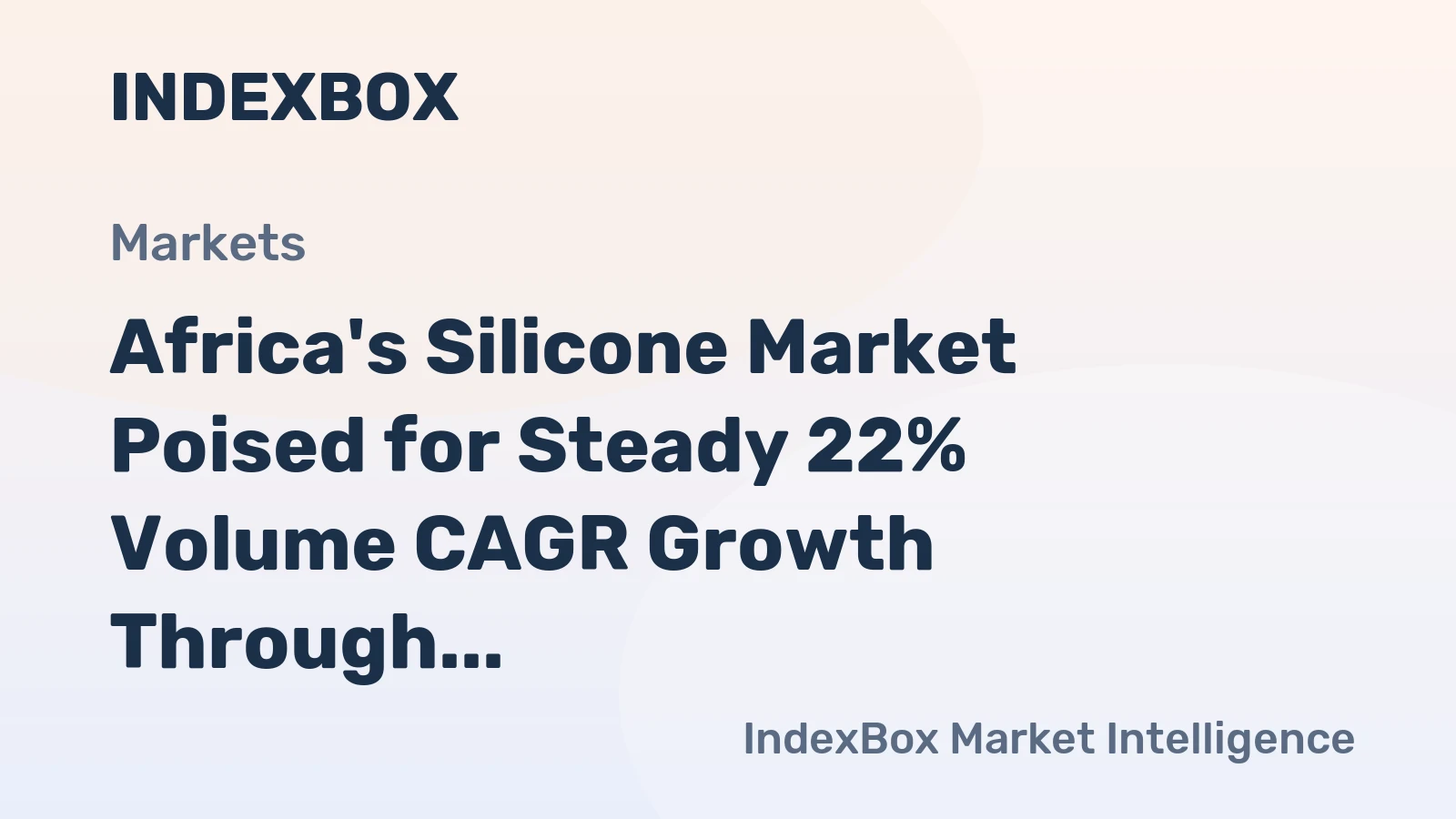 Africa's Silicone Market Poised for Steady 22% Volume CAGR Growth Through 2035