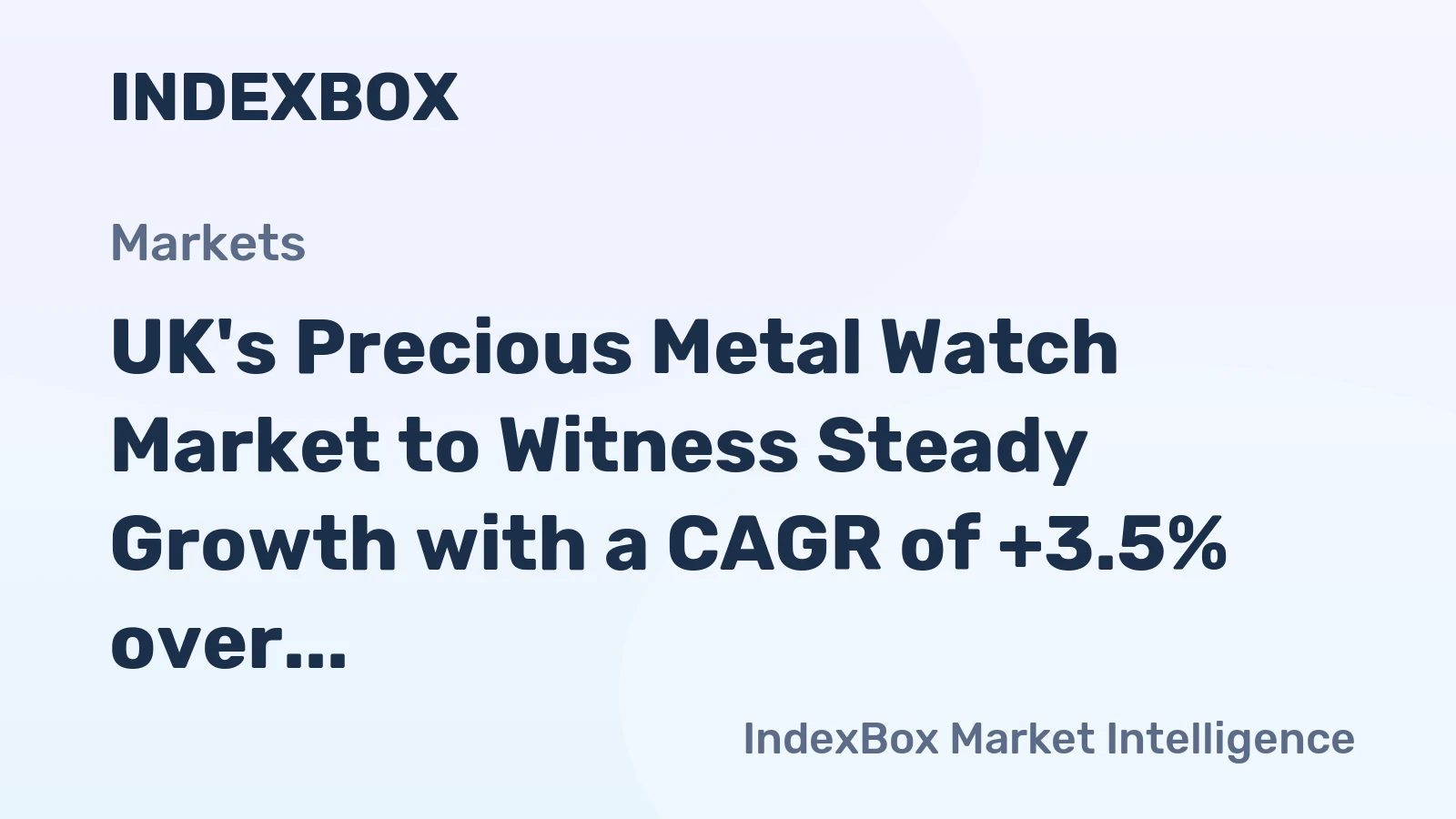 UK's Precious Metal Watch Market to Witness Steady Growth with a CAGR of +3.5% over the Next Decade