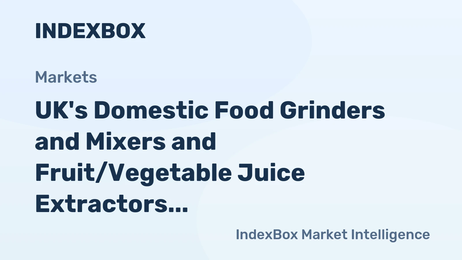 UK's Domestic Food Grinders and Mixers and Fruit/Vegetable Juice Extractors Market: Market volume to reach 18M units and market value to hit $472M by 2035