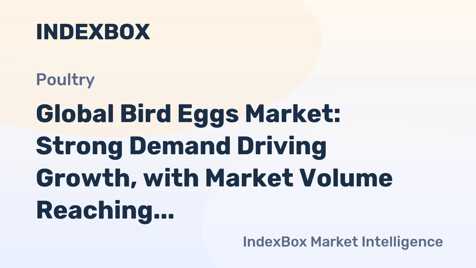 Global Bird Eggs Market: Strong Demand Driving Growth, with Market Volume Reaching 111M Tons by 2035