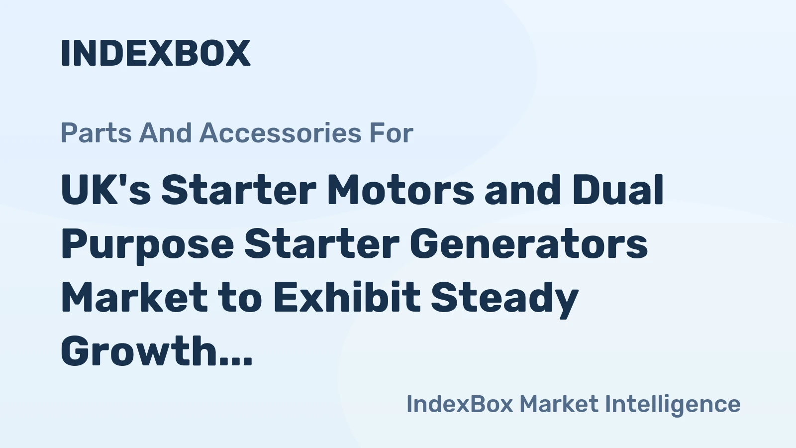 UK's Starter Motors and Dual Purpose Starter Generators Market to Exhibit Steady Growth with Expected CAGR of +0.9% from 2024 to 2035