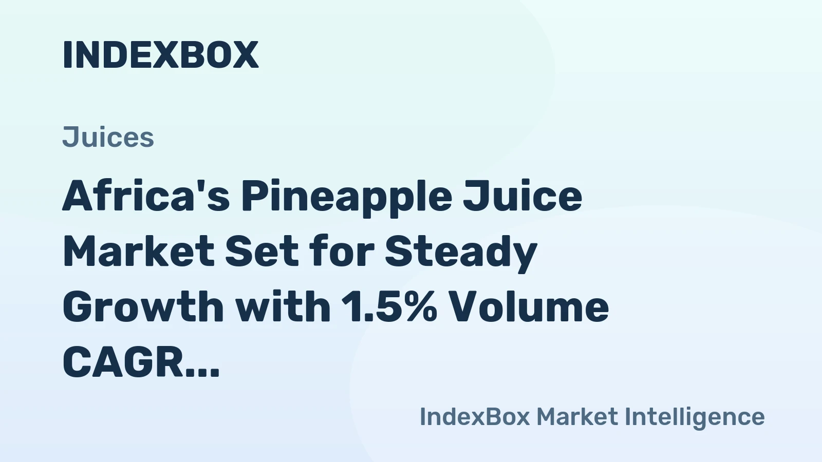 Africa's Pineapple Juice Market Set for Steady Growth with 1.5% Volume CAGR Through 2035