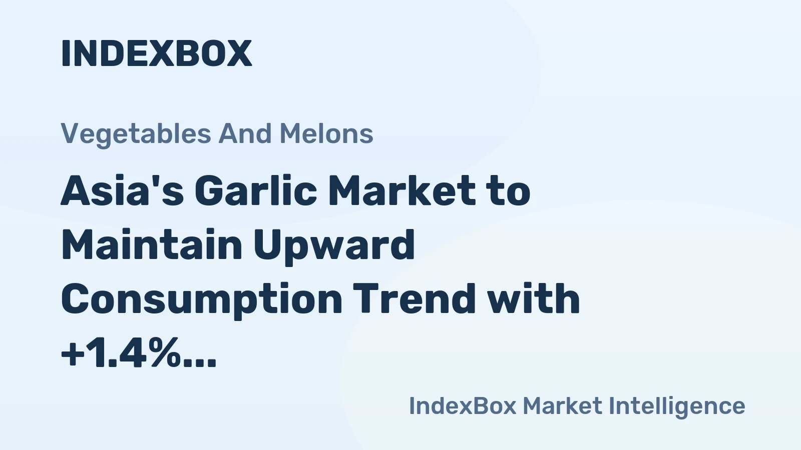 Asia's Garlic Market to Maintain Upward Consumption Trend with +1.4% CAGR, Reaching $37.4B by 2035