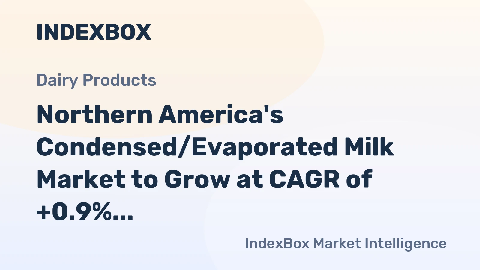 Northern America's Condensed/Evaporated Milk Market to Grow at CAGR of +0.9% over the Next Decade