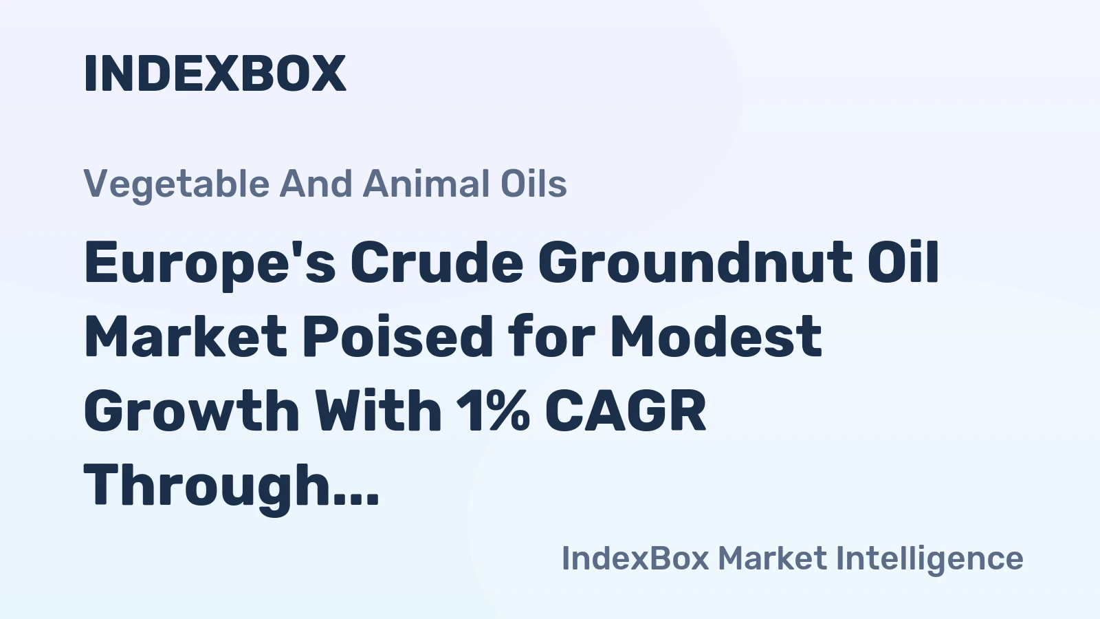 Europe's Crude Groundnut Oil Market Poised for Modest Growth With 1% CAGR Through 2035