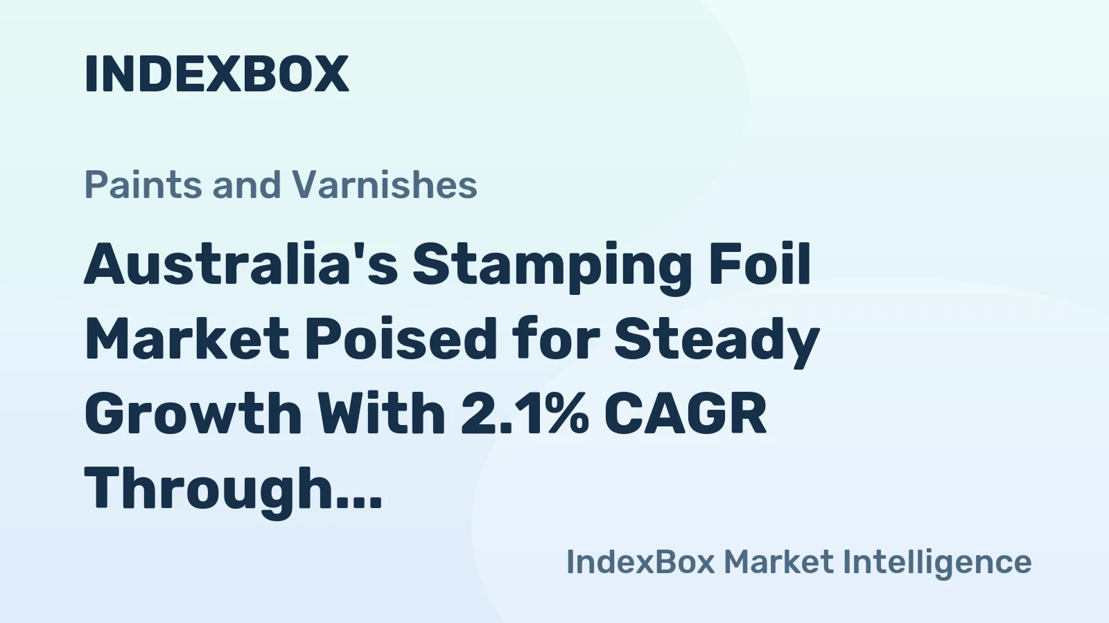 Australia's Stamping Foil Market Poised for Steady Growth With 2.1% CAGR Through 2035