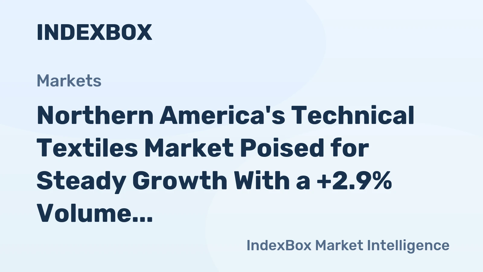 Northern America's Technical Textiles Market Poised for Steady Growth With a +2.9% Volume CAGR Through 2035