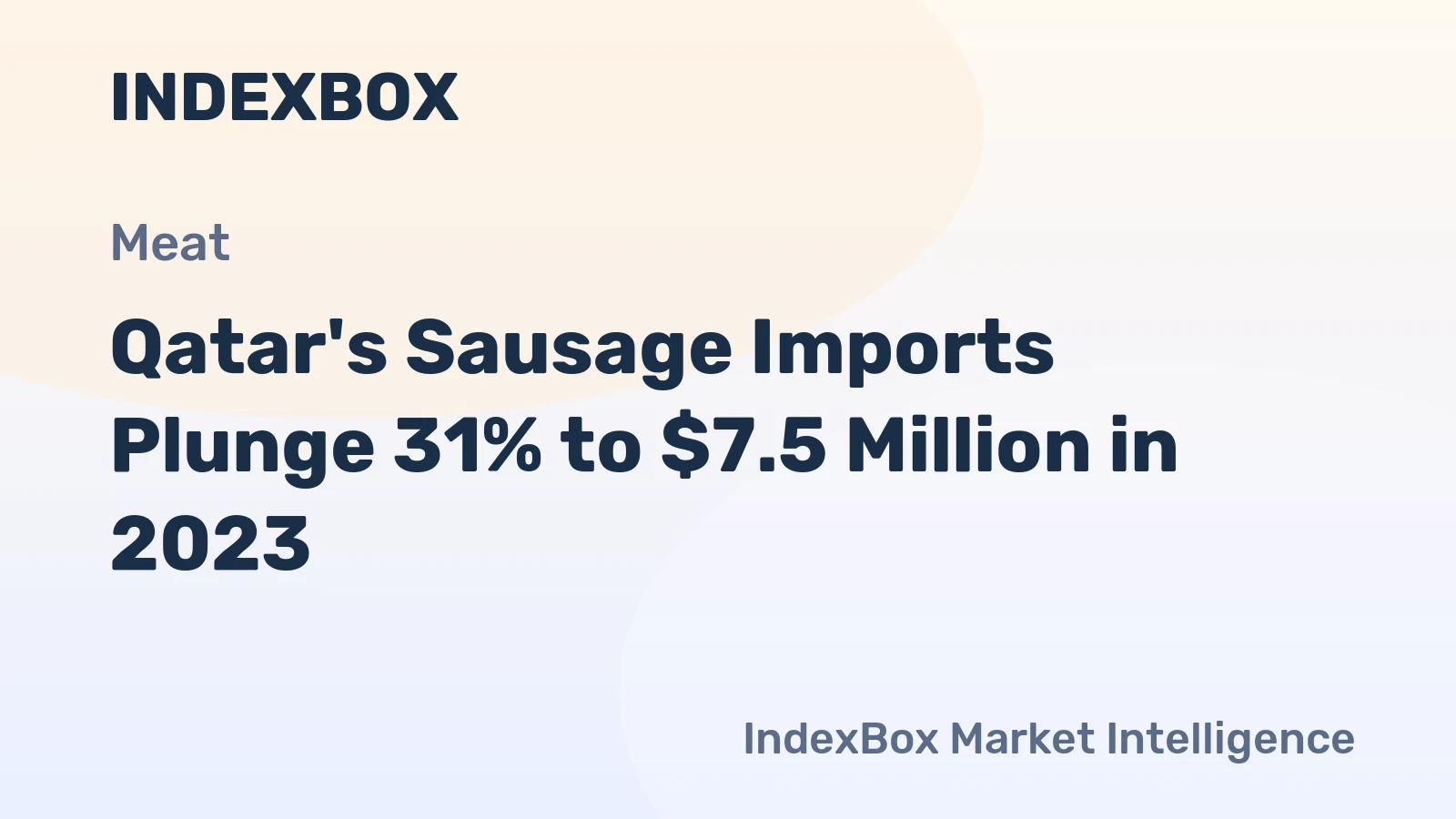 Qatar's Sausage Imports Plunge 31% to $7.5 Million in 2023