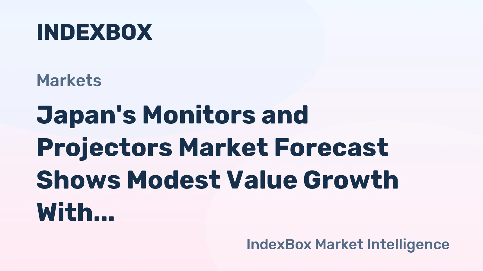 Japan's Monitors and Projectors Market Forecast Shows Modest Value Growth With a 0.9% CAGR