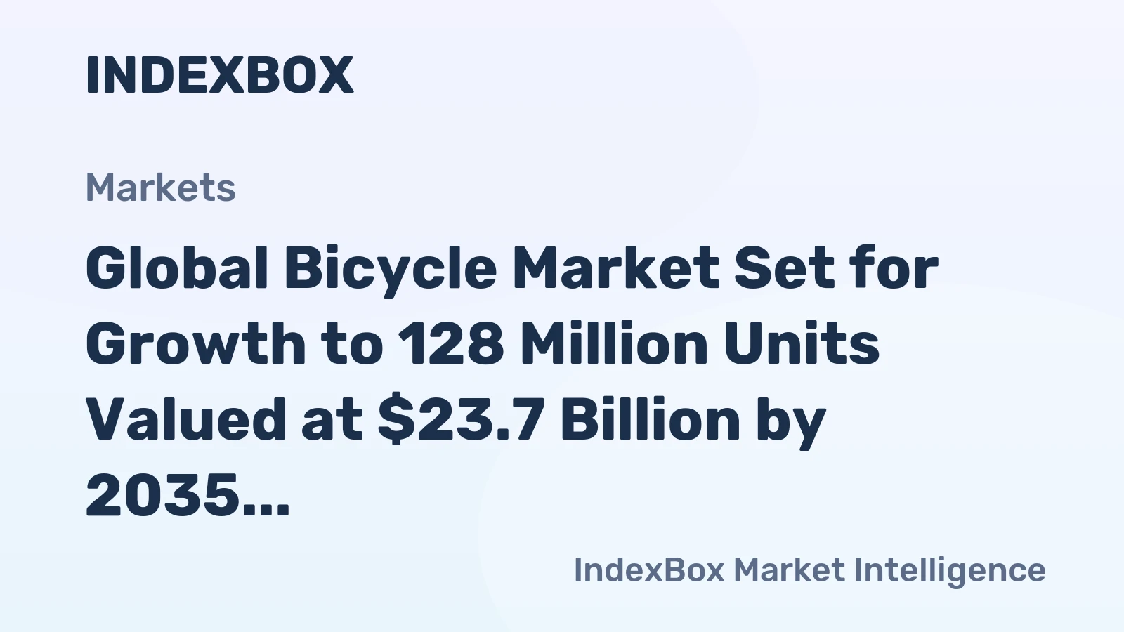 Global Bicycle Market Set for Growth to 128 Million Units Valued at $23.7 Billion by 2035