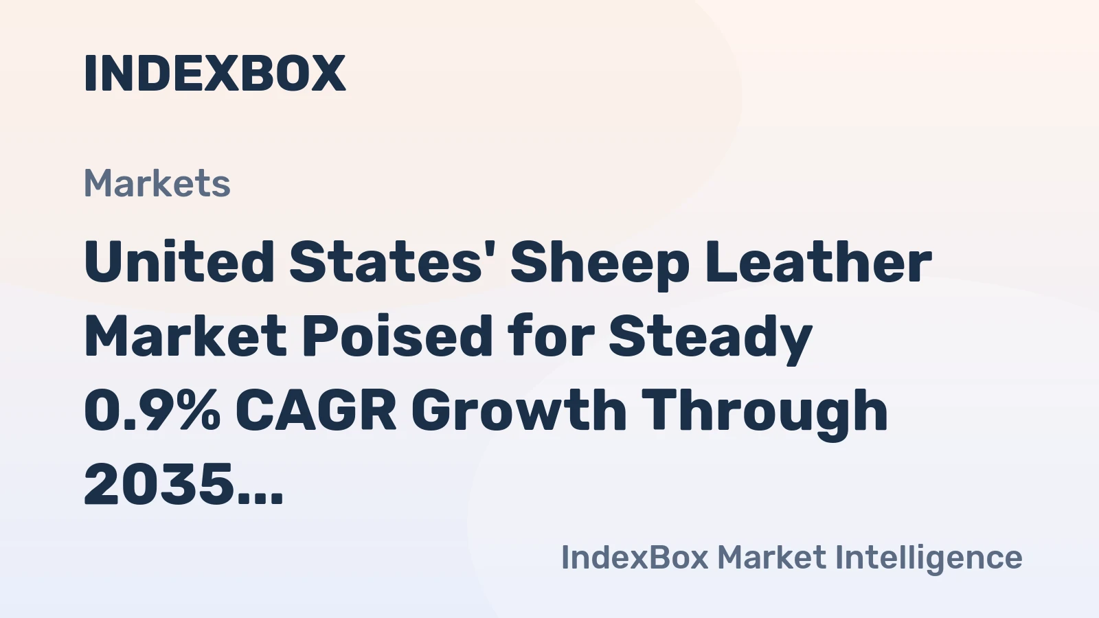 United States' Sheep Leather Market Poised for Steady 0.9% CAGR Growth Through 2035