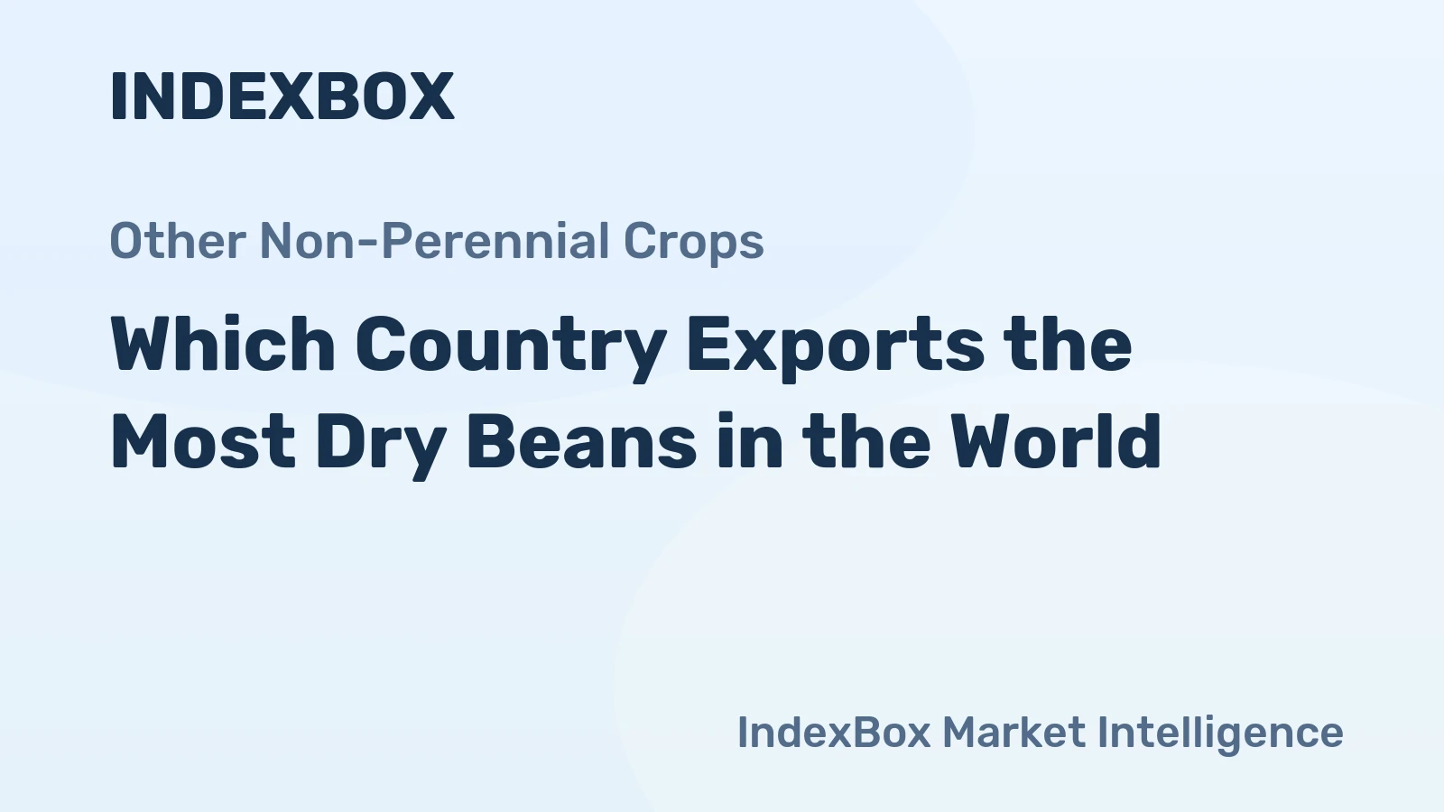Which Country Exports the Most Dry Beans in the World?