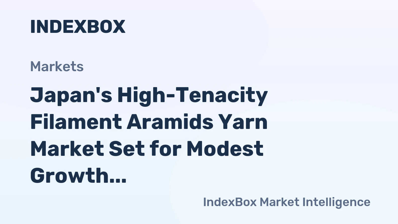 Japan's High-Tenacity Filament Aramids Yarn Market Set for Modest Growth with a +0.8% CAGR