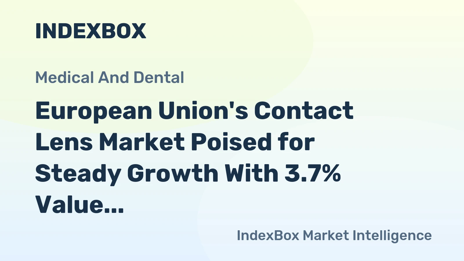 European Union's Contact Lens Market Poised for Steady Growth With 3.7% Value CAGR Through 2035