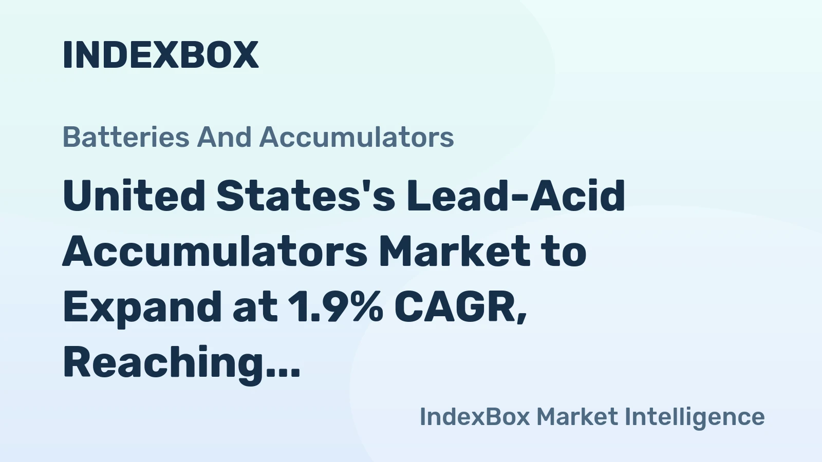 United States's Lead-Acid Accumulators Market to Expand at 1.9% CAGR, Reaching 92M Units by 2035