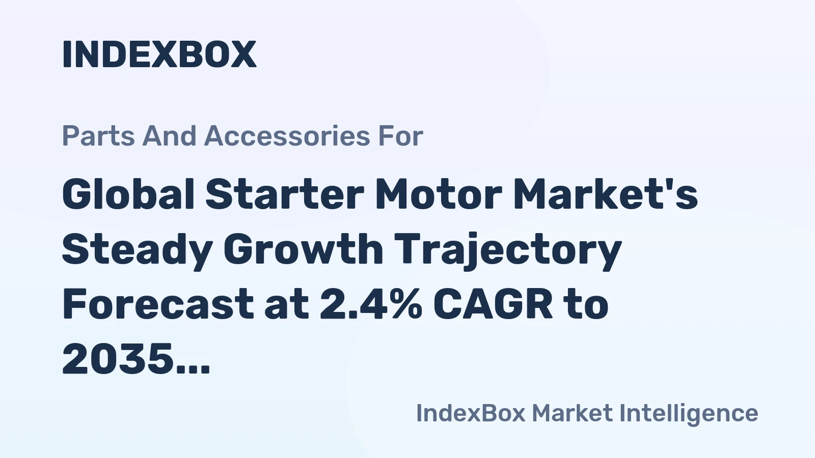 Global Starter Motor Market's Steady Growth Trajectory Forecast at 2.4% CAGR to 2035