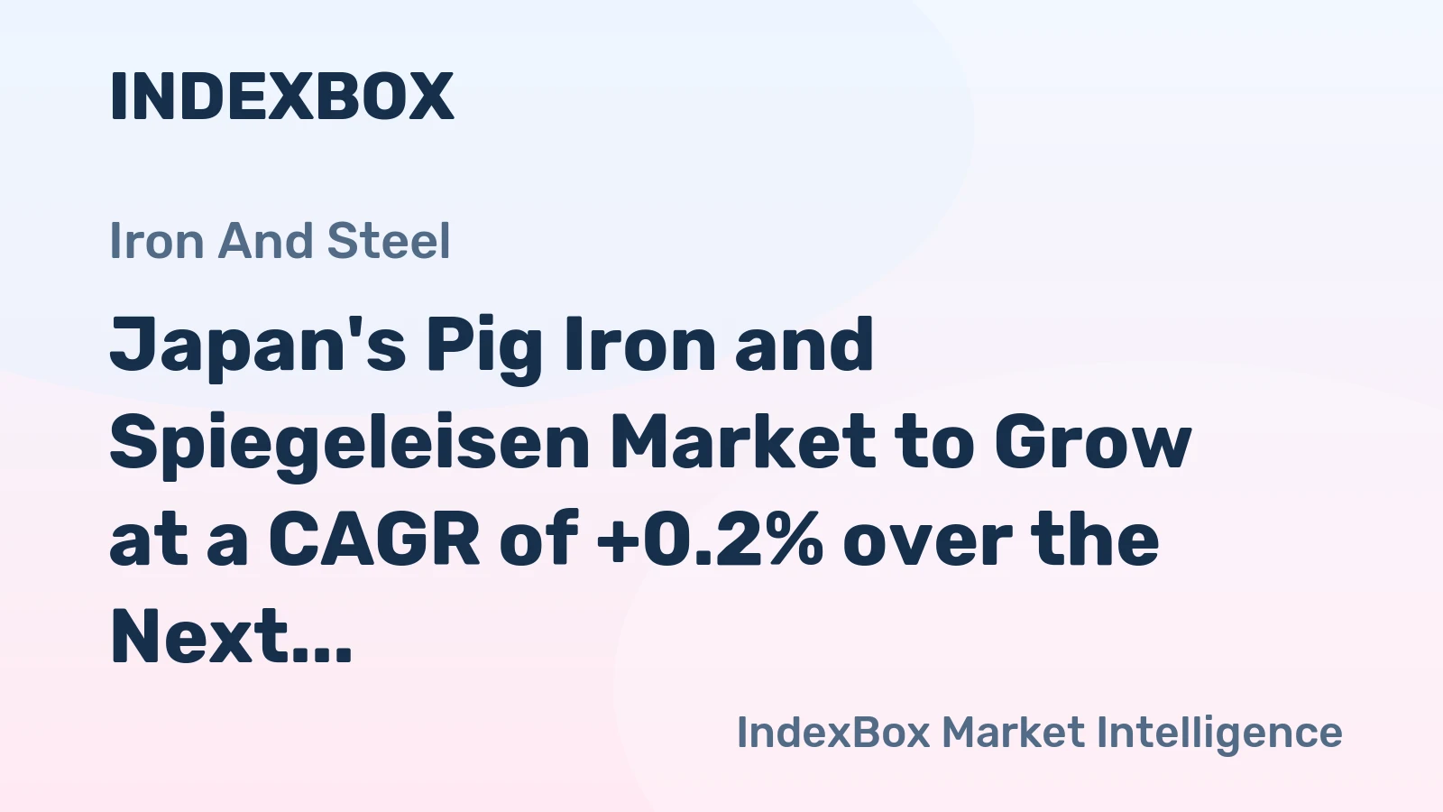 Japan's Pig Iron and Spiegeleisen Market to Grow at a CAGR of +0.2% over the Next Decade