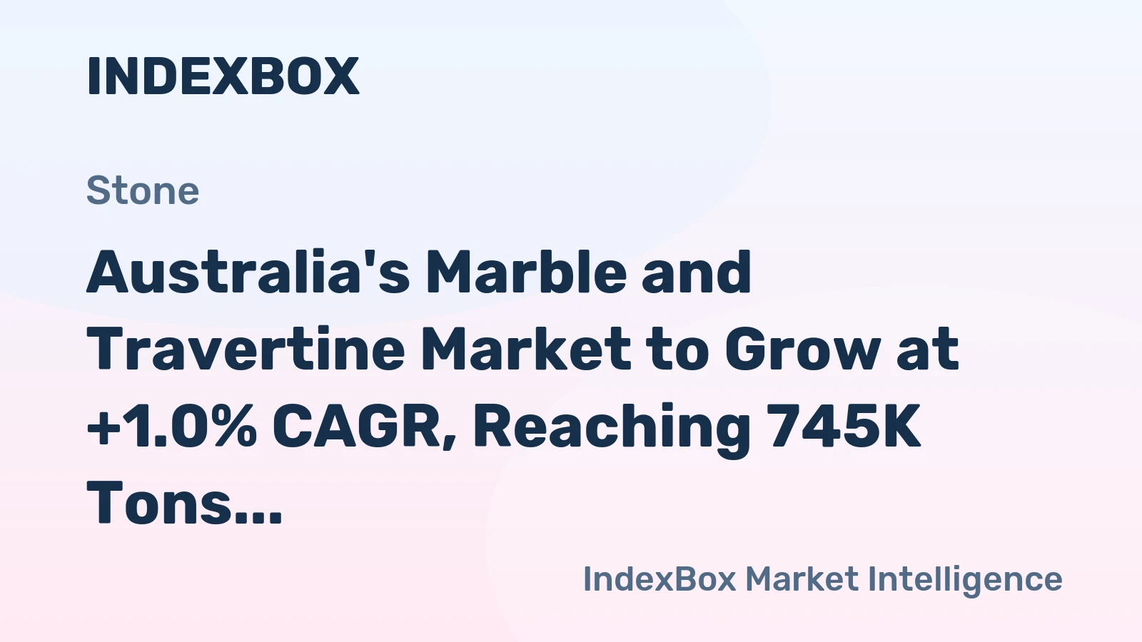 Australia's Marble and Travertine Market to Grow at +1.0% CAGR, Reaching 745K Tons by 2035