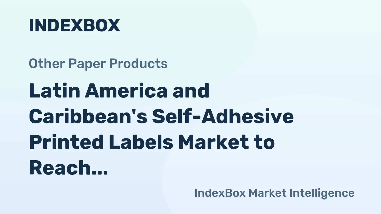 Latin America and Caribbean's Self-Adhesive Printed Labels Market to Reach 466K Tons by 2035 with +0.7% CAGR Growth
