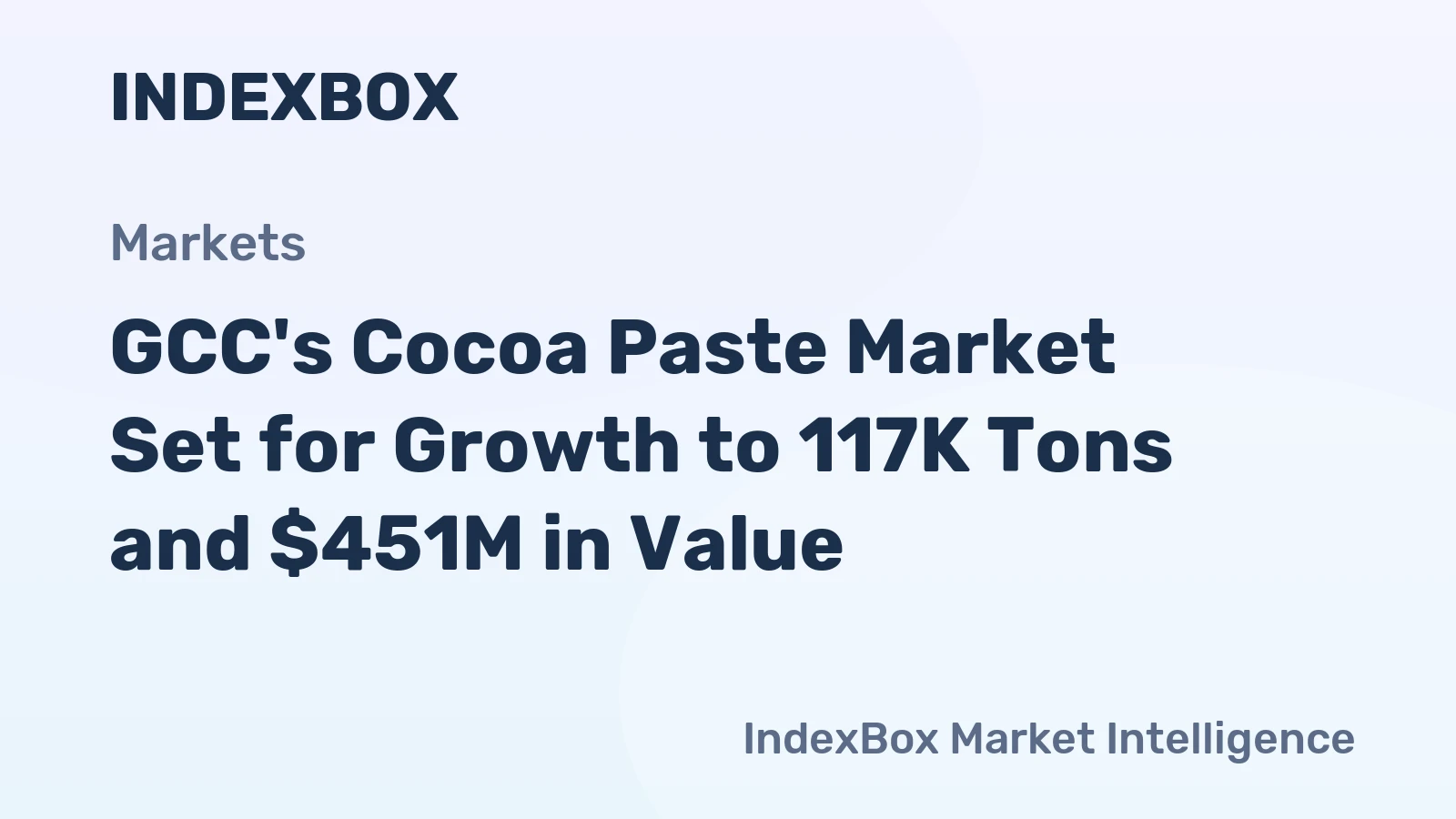 GCC's Cocoa Paste Market Set for Growth to 117K Tons and $451M in Value