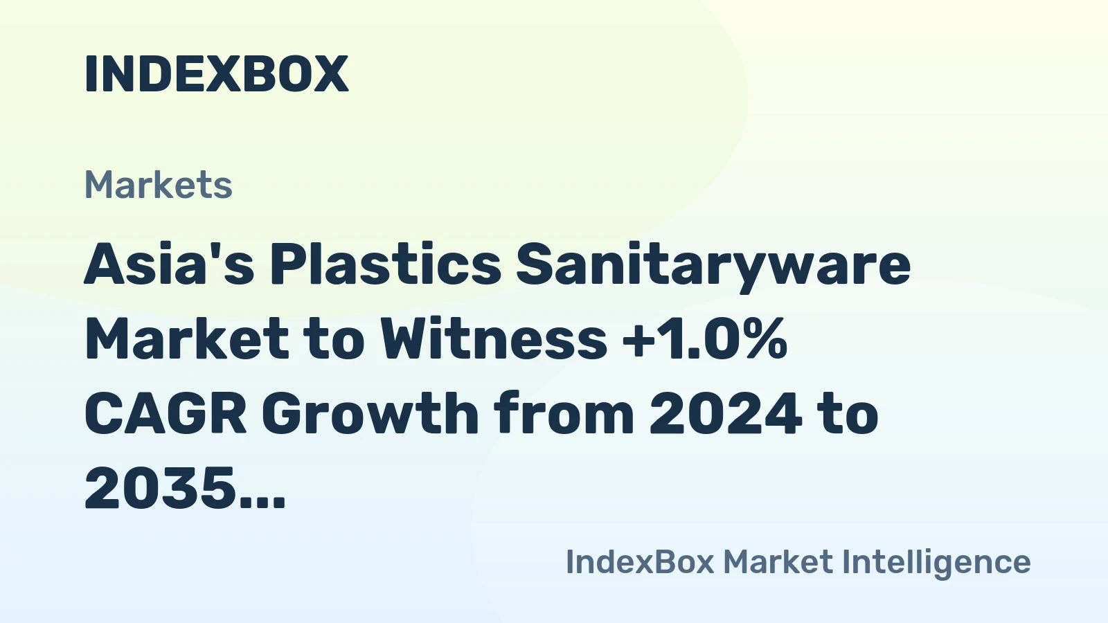 Asia's Plastics Sanitaryware Market to Witness +1.0% CAGR Growth from 2024 to 2035