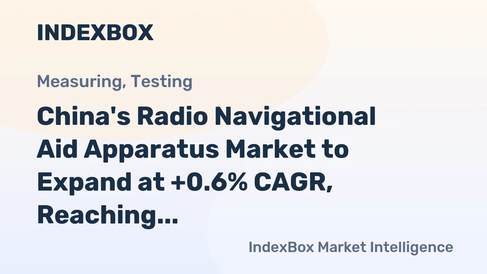 China's Radio Navigational Aid Apparatus Market to Expand at +0.6% CAGR, Reaching 45M Units by 2035