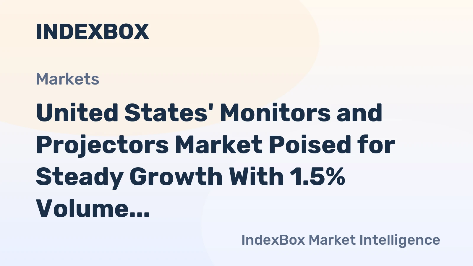 United States' Monitors and Projectors Market Poised for Steady Growth With 1.5% Volume CAGR Through 2035