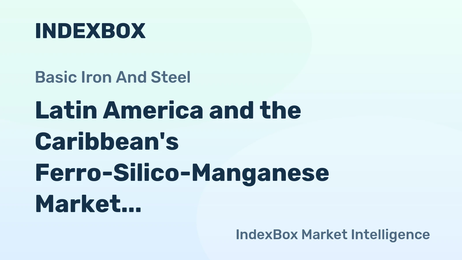 Latin America and the Caribbean's Ferro-Silico-Manganese Market to Grow at +0.5% CAGR, Reaching 418K Tons by 2035