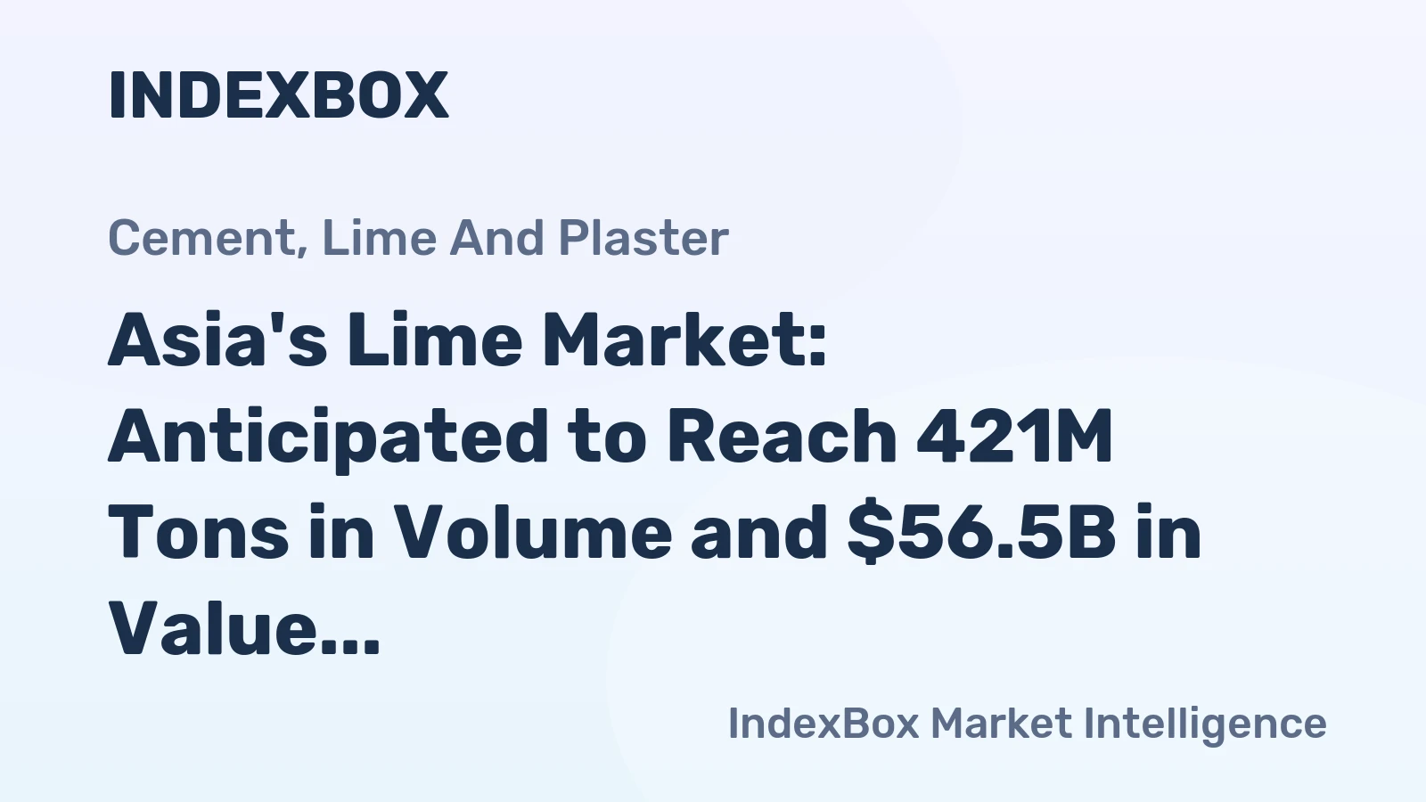 Asia's Lime Market: Anticipated to Reach 421M Tons in Volume and $56.5B in Value by 2035