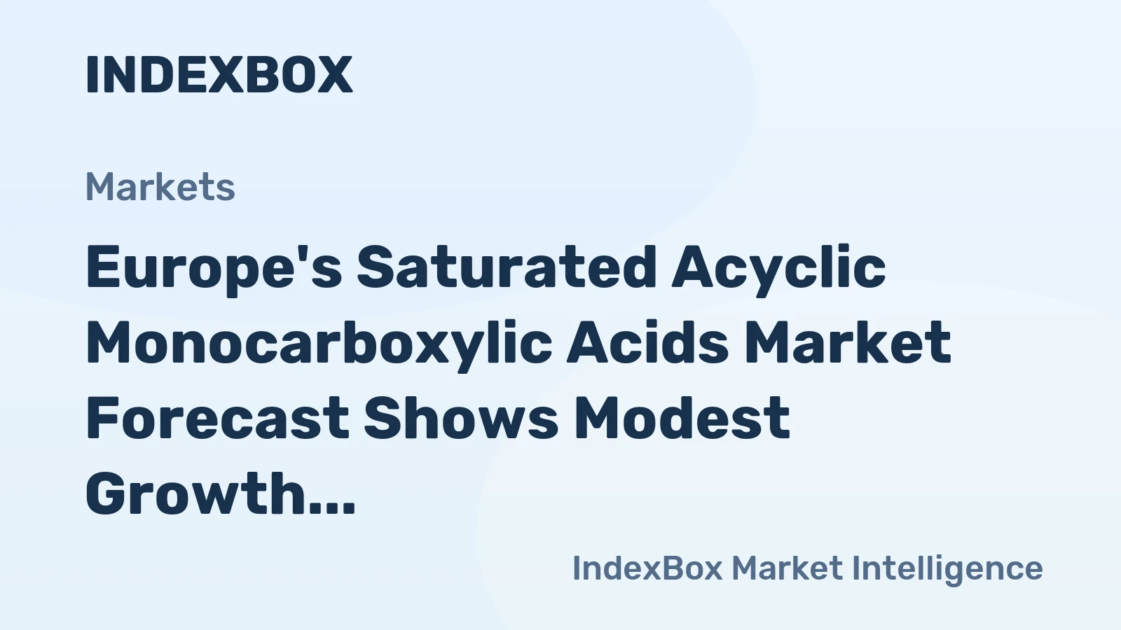 Europe's Saturated Acyclic Monocarboxylic Acids Market Forecast Shows Modest Growth with 2% CAGR in Value Through 2035
