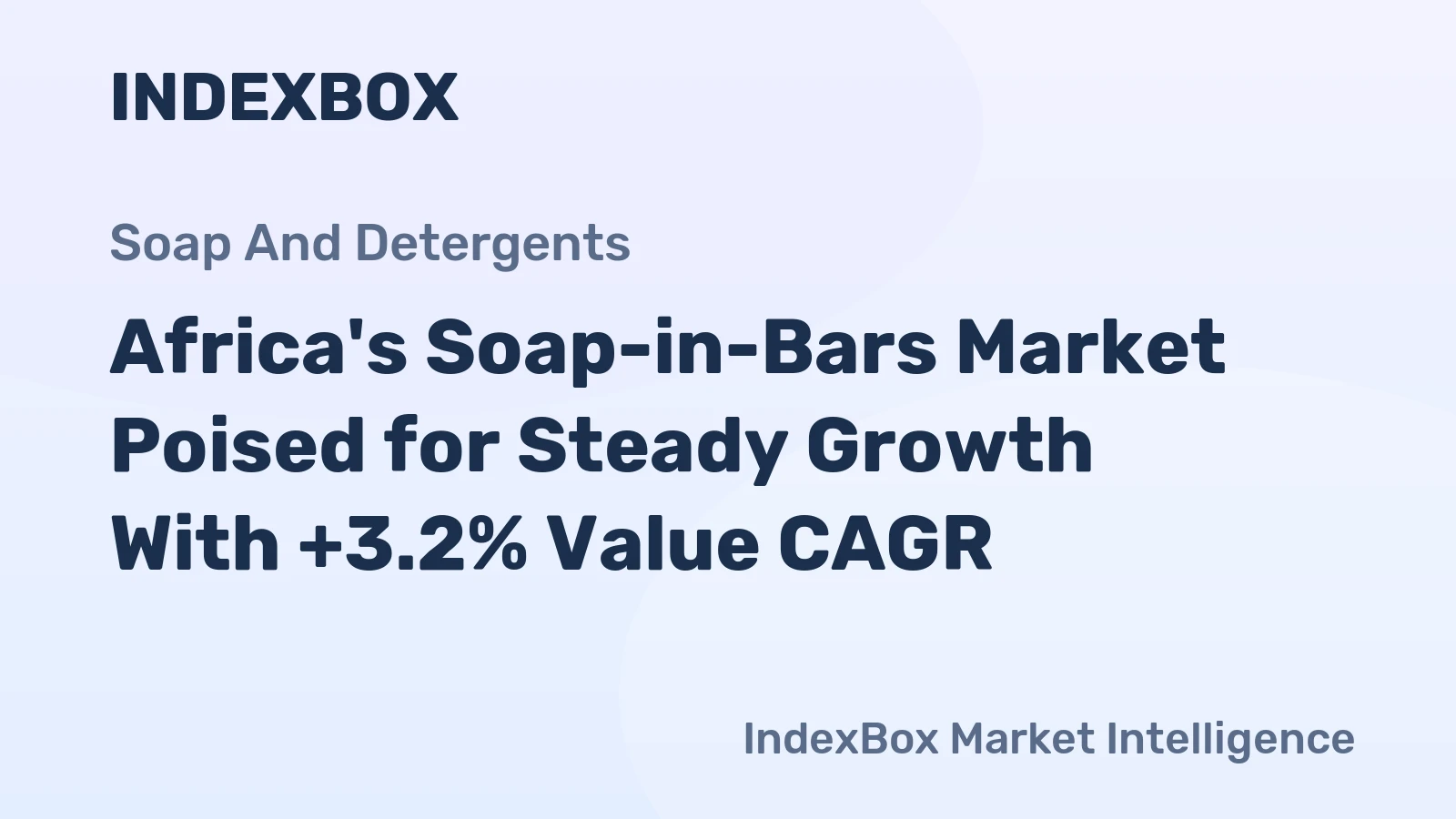 Africa's Soap-in-Bars Market Poised for Steady Growth With +3.2% Value CAGR