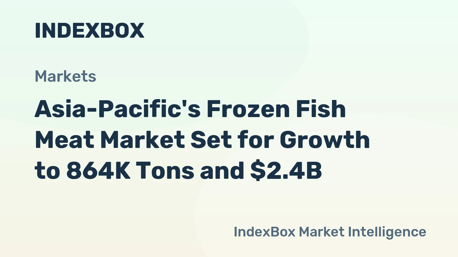 Asia-Pacific's Frozen Fish Meat Market Set for Growth to 864K Tons and $2.4B